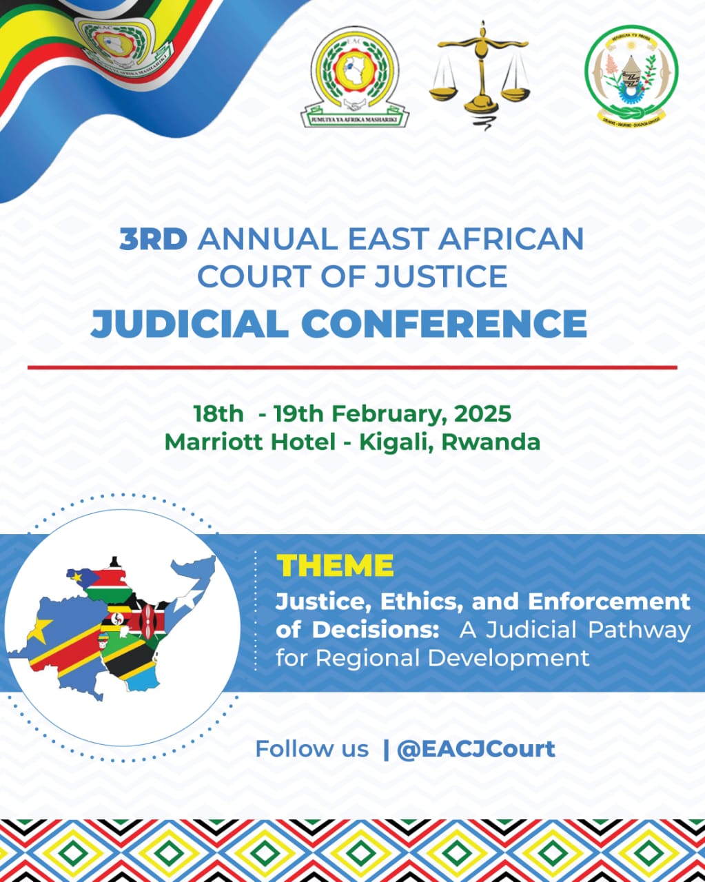 3RD ANNUAL EAST AFRICAN COURT OF JUSTICE JUDICIAL CONFERENCE | East ...